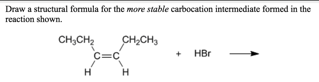 Solved Draw a structural formula for the more stable | Chegg.com
