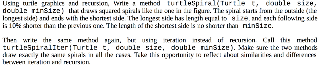 Solved Using turtle graphics and recursion, Write a method | Chegg.com