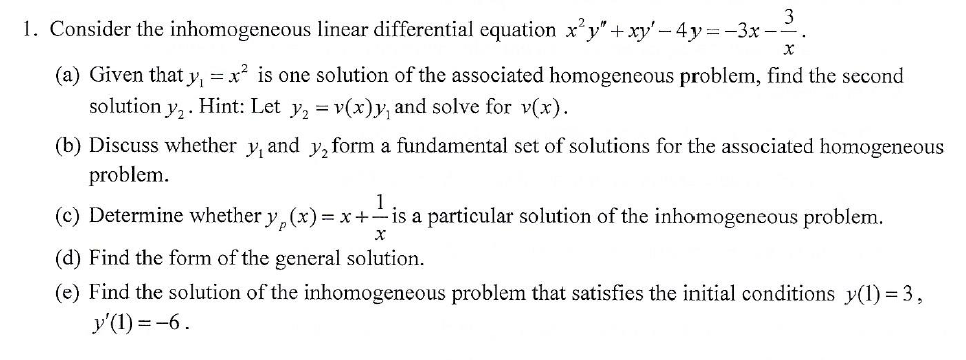 Solved Consider The Inhomogeneous Linear Differential 7186