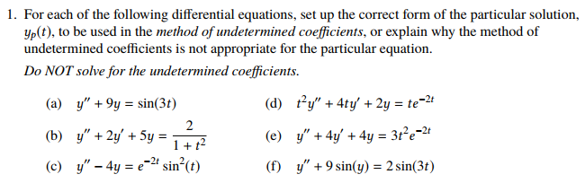 Solved 1. For each of the following differential equations, | Chegg.com