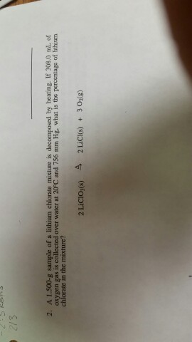 Solved A 1.500-g sample of a lithium chlorate mixture is | Chegg.com