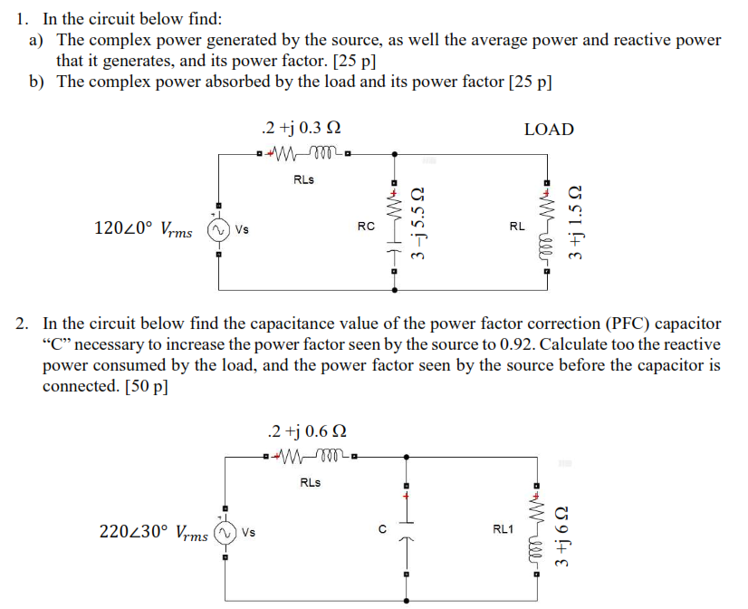 Solved In the circuit below find: a) The complex power | Chegg.com