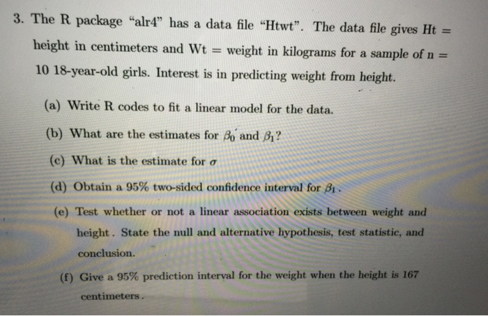 Solved The R package "alr4" has a data file "Htwt". The data | Chegg.com
