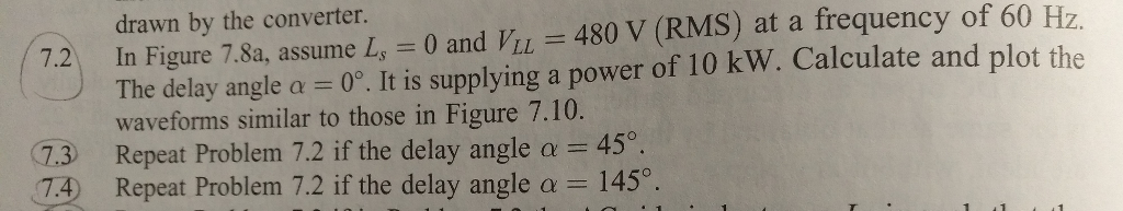 Solved drawn by the converter. In Figure 78a, assume L,-0 | Chegg.com