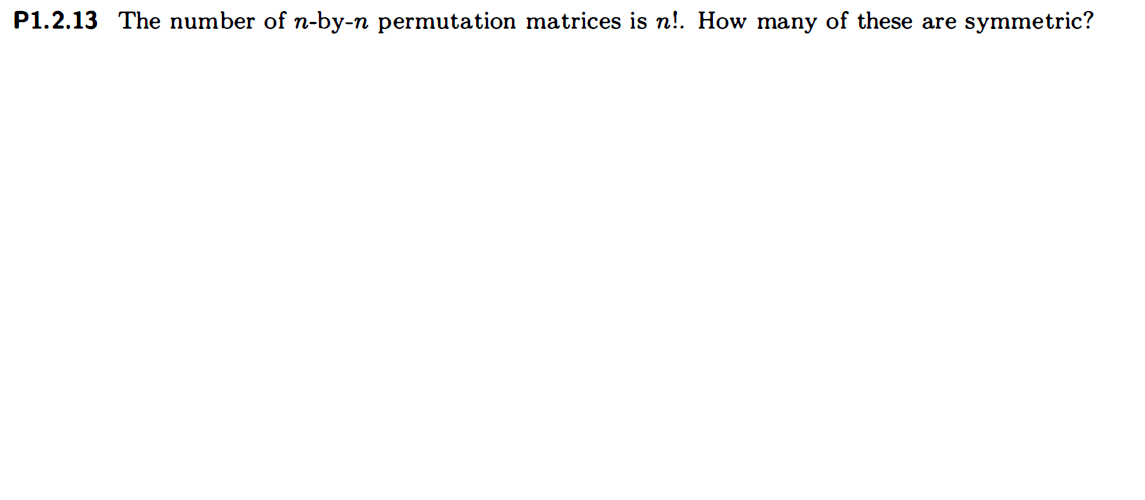 Solved The number of n-by-n permutation matrices is n!. How | Chegg.com