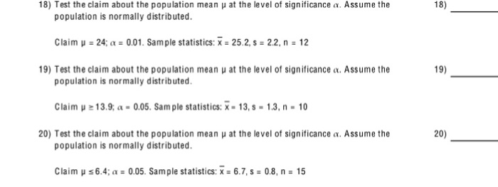 Solved Test the claim about the population mean mu at the | Chegg.com