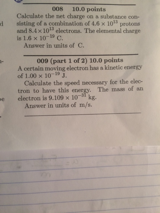 Solved 008 10.0 points Calculate the net charge on a | Chegg.com