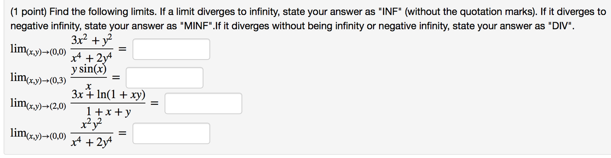Solved Find the following limits. If a limit diverges to | Chegg.com