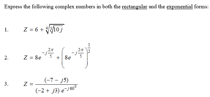 Solved Express the following complex numbers in both the | Chegg.com