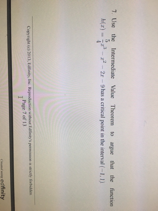 Solved Use the Intermediate Value Theorem to argue that the | Chegg.com