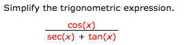 Solved Simplify the trigonometric expression cos(x) sec(x) | Chegg.com