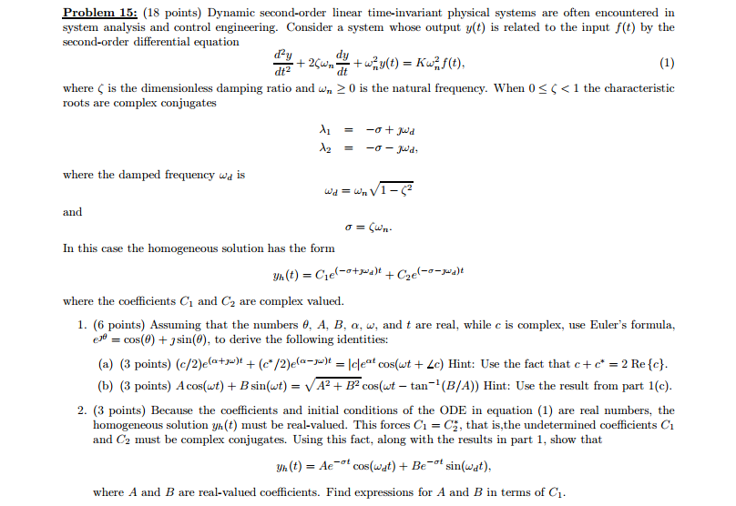 Solved Problem 15 (18 points) Dynamic second-order linear | Chegg.com
