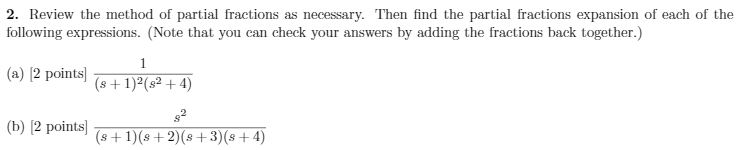 Solved Review the method of partial fractions as necessary. | Chegg.com