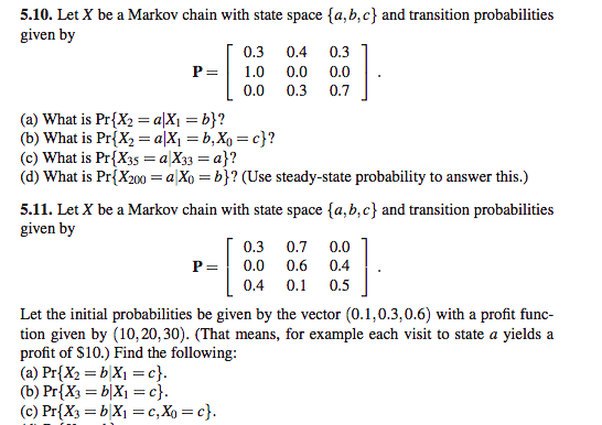 Solved 5.10. Let X be a Markov chain with state space {a, | Chegg.com
