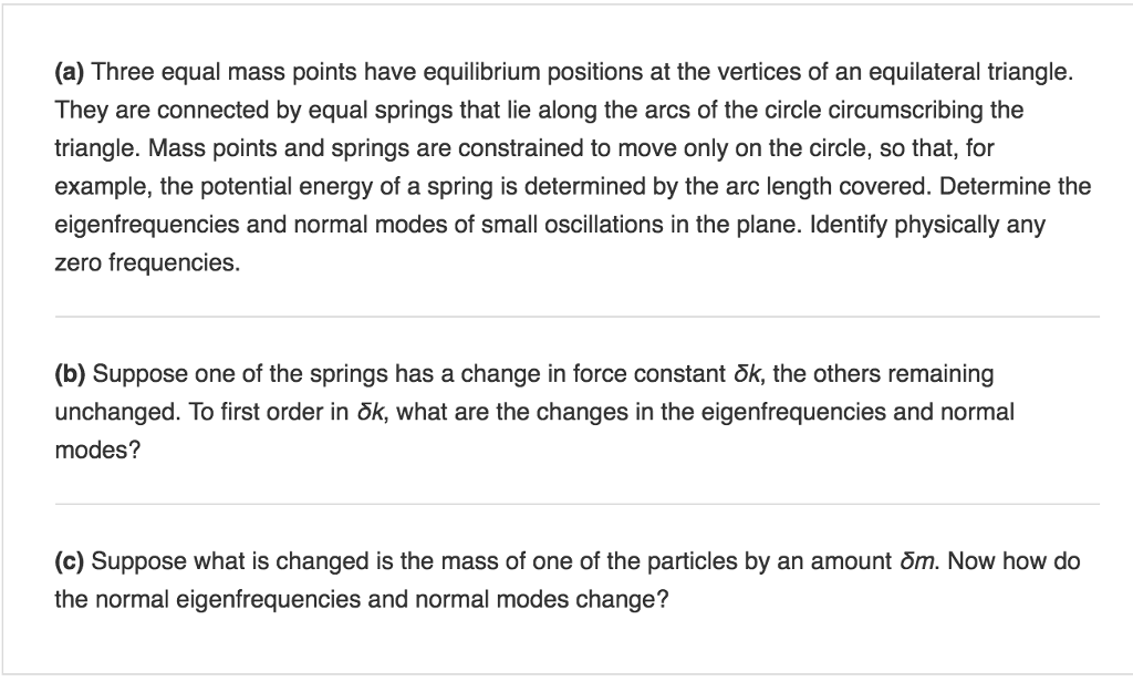 (a) Three equal mass points have equilibrium | Chegg.com