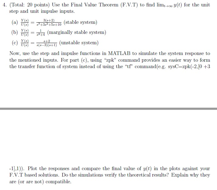 Solved 4. (Total: 20 points) Use the Final Value Theorem | Chegg.com