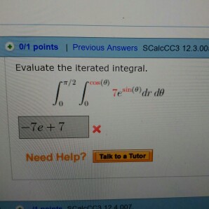 Solved Evaluate the Iterated integral. integral^pi/2_0 | Chegg.com