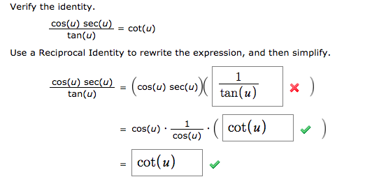 Solved Verify the identity cos(u) sec(u) = cot(u) tan(u) Use | Chegg.com