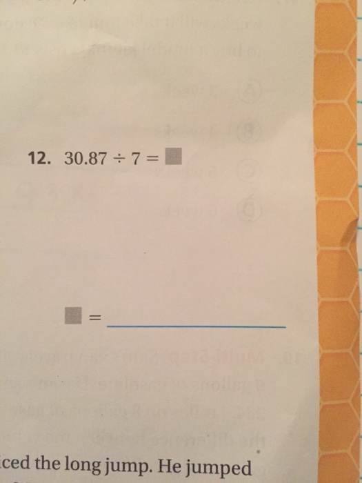 Solved 30.87 dividedby 7 = ________ | Chegg.com