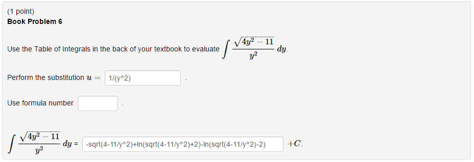 Solved Use the Table of Integrals in the back of your | Chegg.com