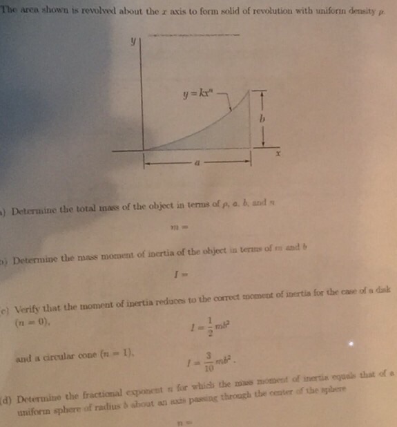Solved The area shown is revolved about the x axis to form | Chegg.com