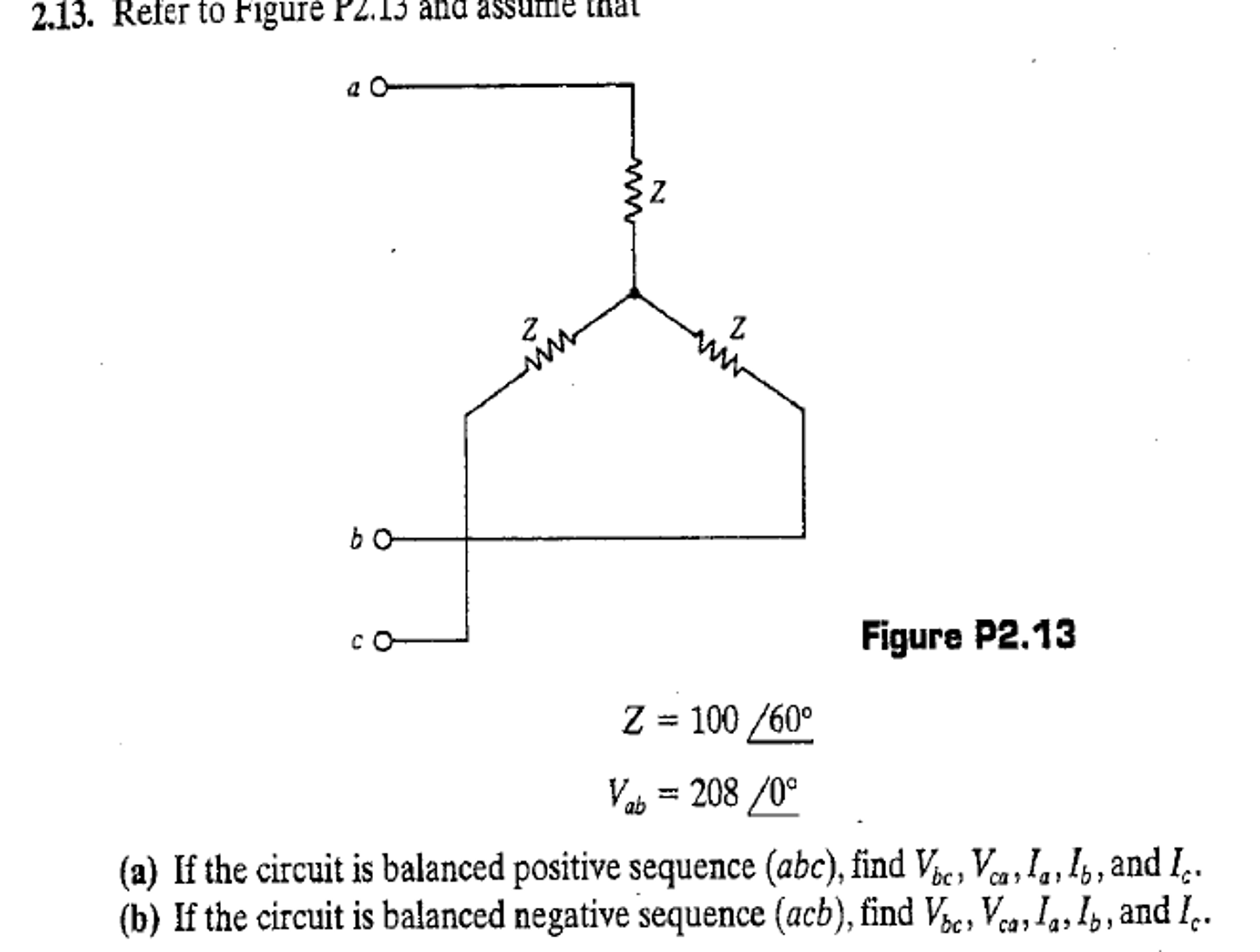 Solved If the circuit is balanced positive sequence (abc), | Chegg.com