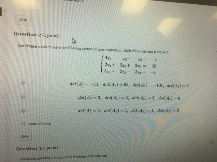 Solved Use Cramer's rule to solve the following system of | Chegg.com