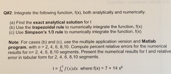 Solved Integrate the following function, f(x), both | Chegg.com