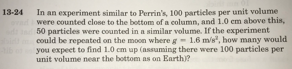Solved In an experiment similar to Perrin's, 100 particles | Chegg.com