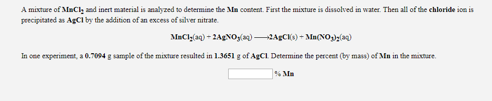 Solved A mixture of MnCl2 and inert material is analyzed to | Chegg.com