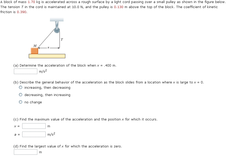 Solved A block of mass 1. 70 kg is accelerated across a | Chegg.com