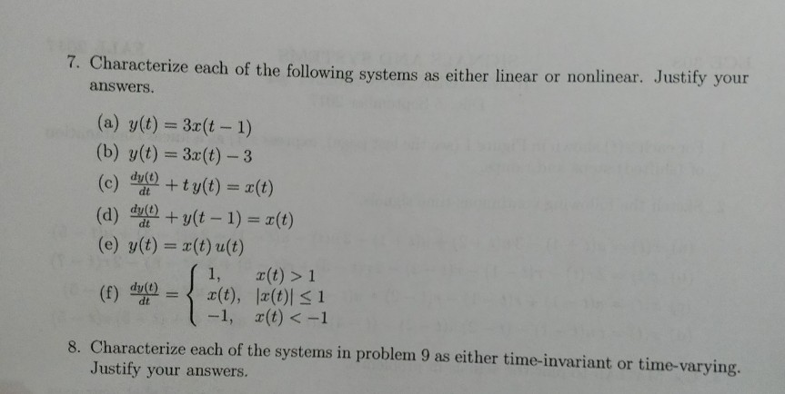 Solved 7. Characterize each of the following systems as | Chegg.com
