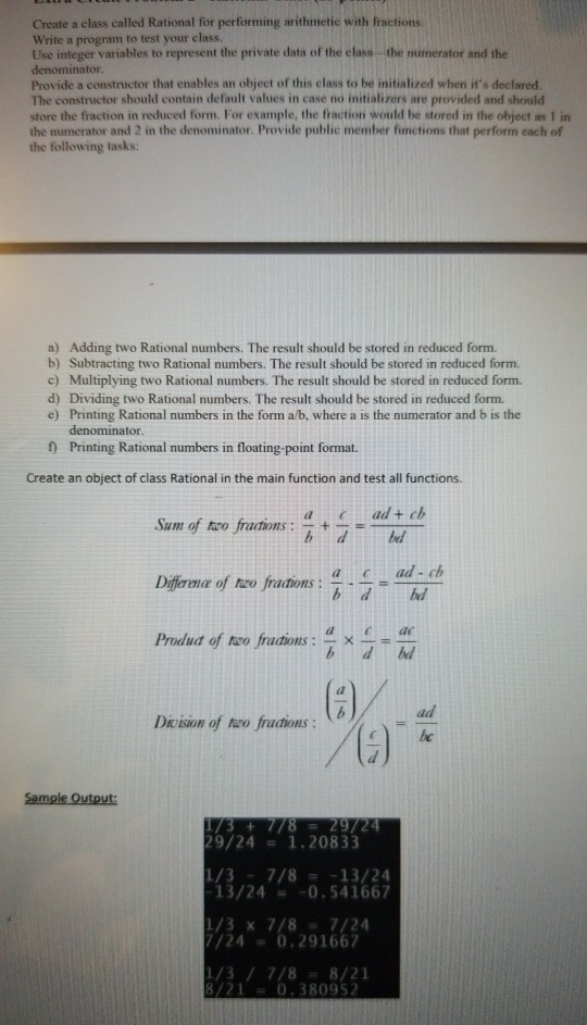Solved Create a class called Rational for performing | Chegg.com