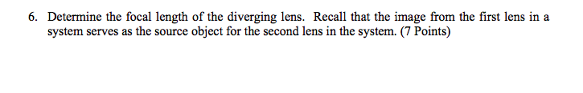 Solved Determine the focal length of the diverging lens. | Chegg.com