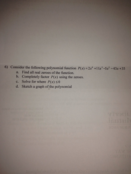 Solved 6) Consider the following polynomial function | Chegg.com