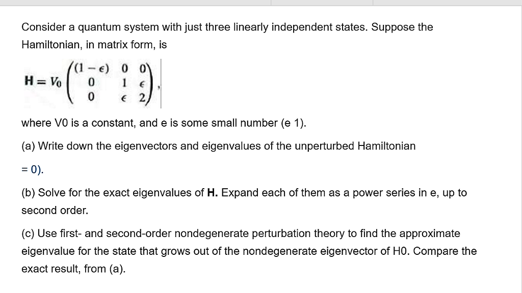 Solved Consider a quantum system with just three linearly | Chegg.com