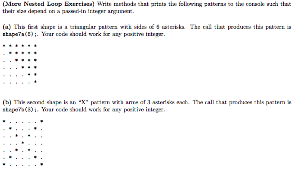 Solved Write methods that prints the following patterns to | Chegg.com