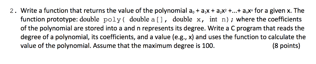 Solved 2. Write a function that returns the value of the | Chegg.com