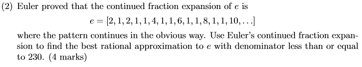 Solved (2) Euler proved that the continued fraction | Chegg.com