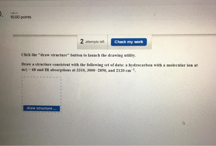 Solved Draw a structure consistent with the following set of | Chegg.com