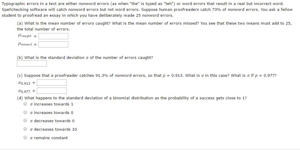 Solved Typographic errors in a text are either nonword | Chegg.com