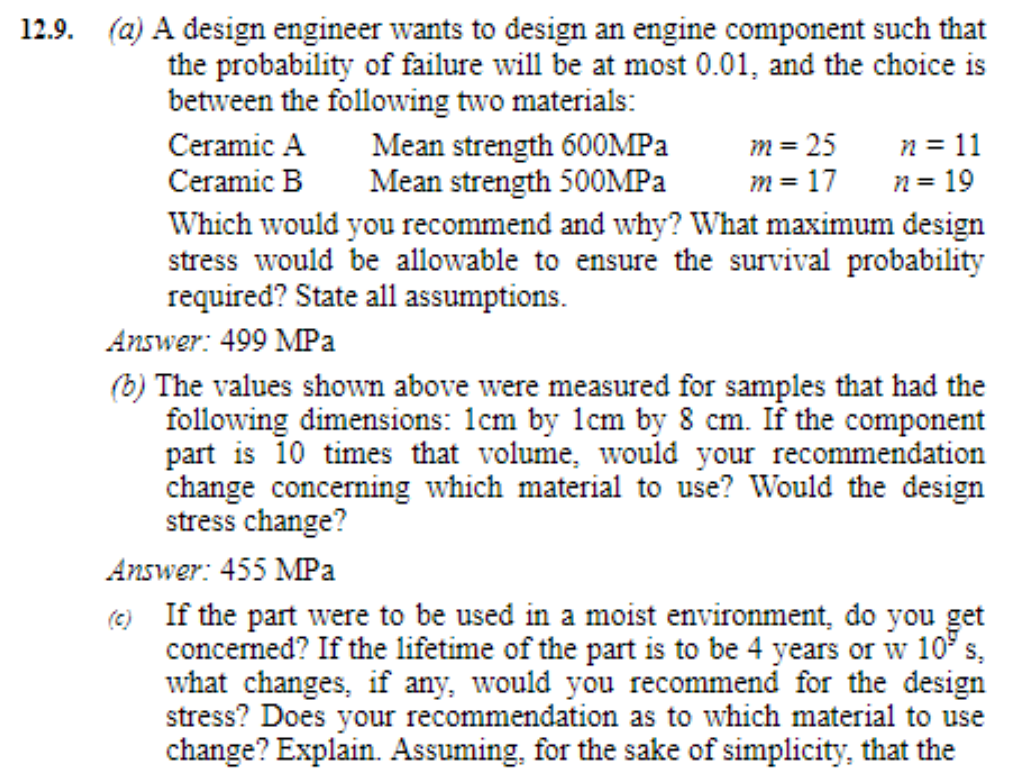 Solved 12.9. (a) A design engineer wants to design an engine | Chegg.com