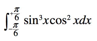 Solved Integral sin^3 x cos^2 x dx between the limits -pi/6 | Chegg.com
