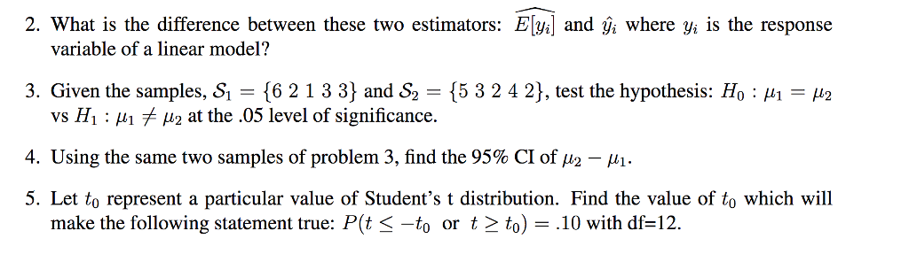 Solved What is the difference between these two estimators: | Chegg.com
