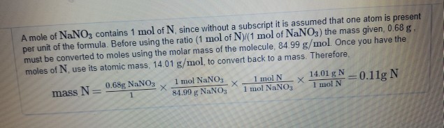 Solved A mole of NaNO3 contains 1 mol of N, since without a | Chegg.com