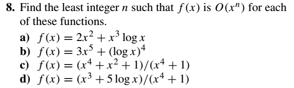 Solved 8. Find the least integer n such that f(x) is O(x") | Chegg.com