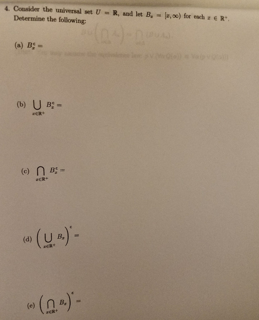 Solved Consider the universal set U = R, and let B_x = [x, | Chegg.com