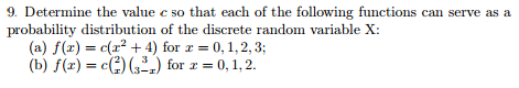 Solved 9. Determine the value c so that each of the | Chegg.com