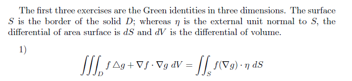 Solved The first three exercises are the Green identities in | Chegg.com