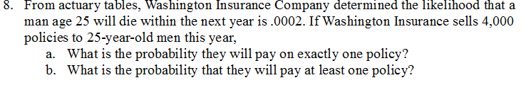 Solved 8. From actuary tables, Washington Insurance Company | Chegg.com
